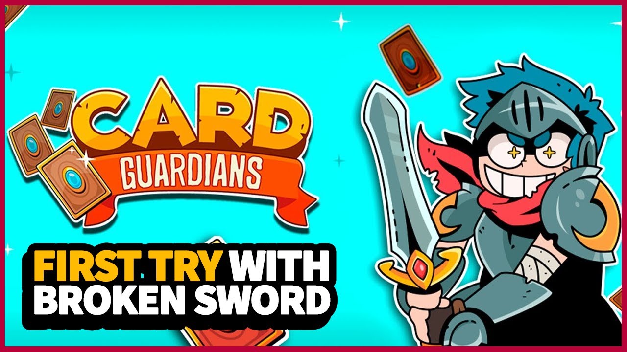 FIRST TRY WITH BROKEN SWORD | Card Guardians: Rogue Deck RPG Let's Play ...