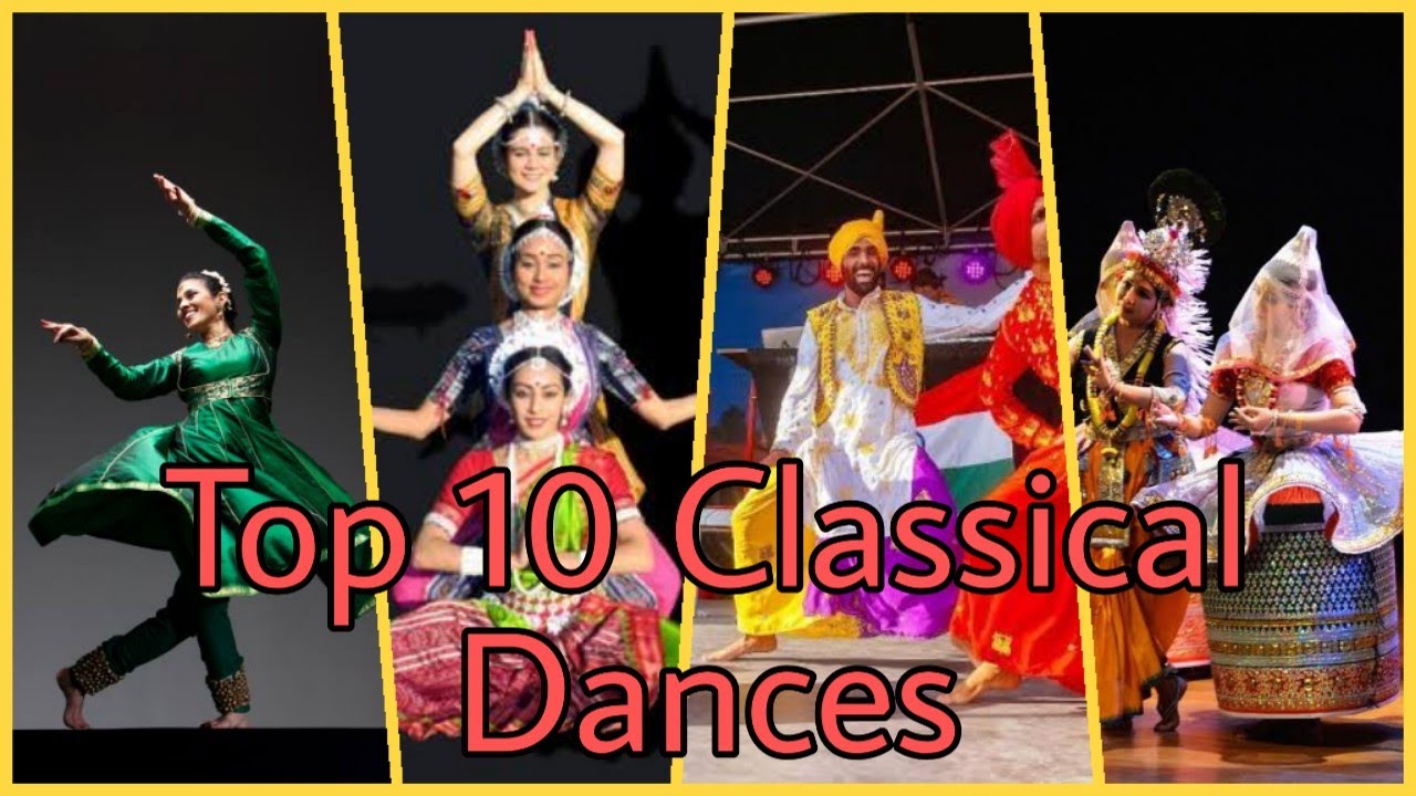 TOP 10 CLASSICAL DANCES - YouTube