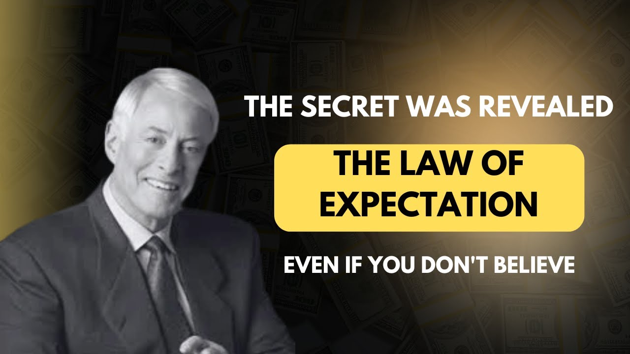 The Secret Behind the Law of Expectation | Brian Tracy - YouTube
