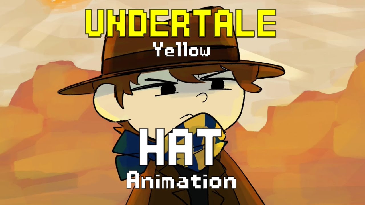 HAT - Undertale Yellow Animation - YouTube
