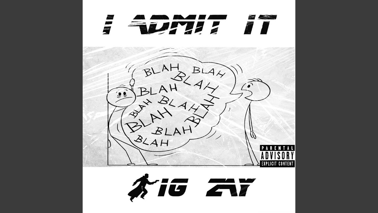 I Admit It - YouTube