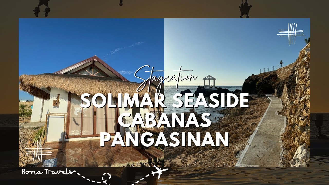 Solimar Seaside Cabanas, Dasol Pangasinan | Hotel and Room Tour | ROMA - YouTube