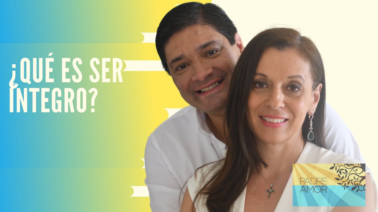 ¿Qué es ser íntegro? - YouTube