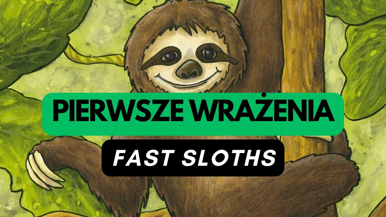 🇵🇱 (1067) Fast Sloths - pierwsze wrażenia (PL) - YouTube