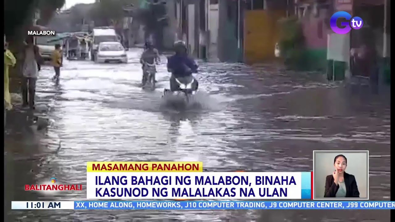 Ilang bahagi ng Malabon, binaha kasunod ng malalakas na ulan | BT - YouTube