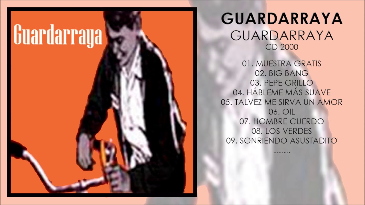 GUARDARRAYA | GUARDARRAYA DEMOS | 2000 - YouTube