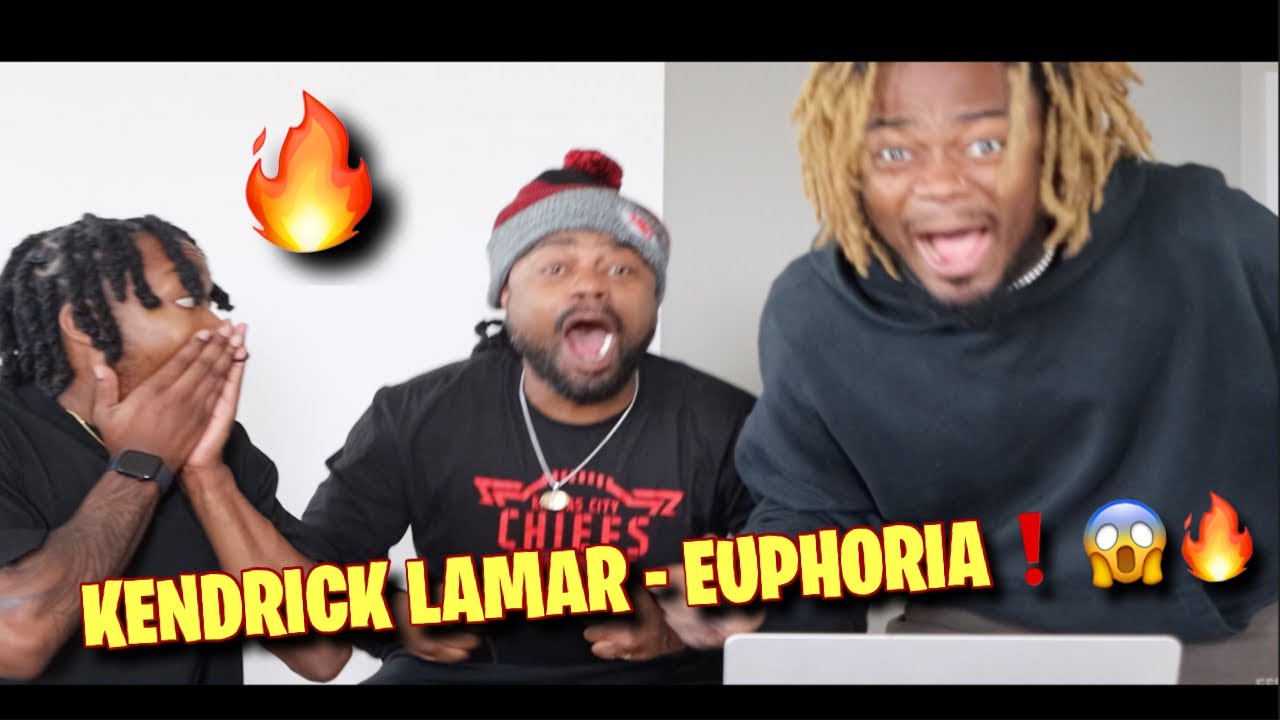 KENDRICK FINALLY RESPONDS!! KENDRICK LAMAR - EUPHORIA!! (REACTION ...