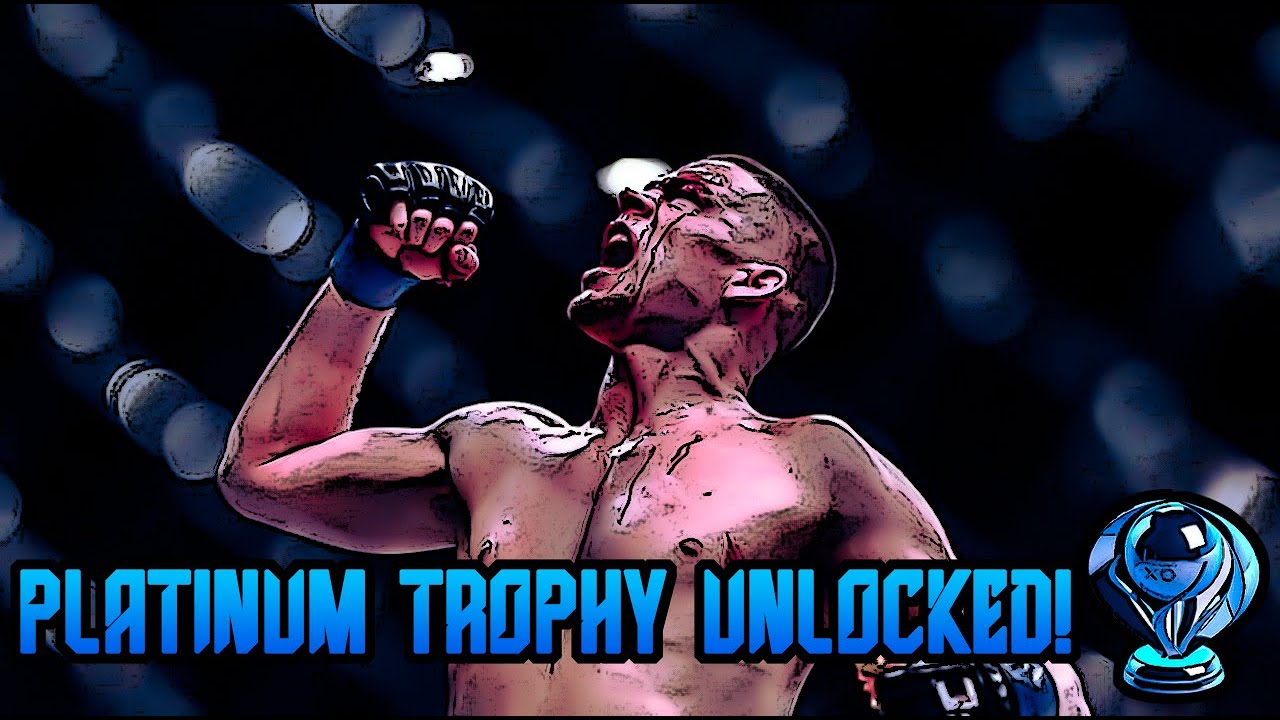 FINALLY Unlocking The Platinum Trophy For UFC 5!!! - YouTube