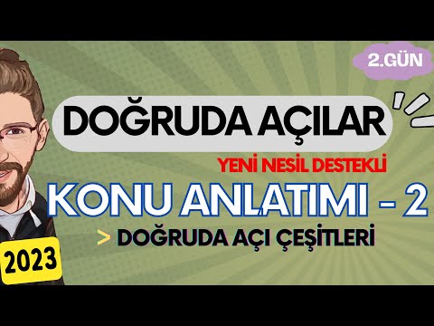 DOĞRUDA AÇILAR | Konu Anlatımı - 2 | 2.GÜN | 80 Günde Geometri | RENKLİ ÜCRETSİZ PDF