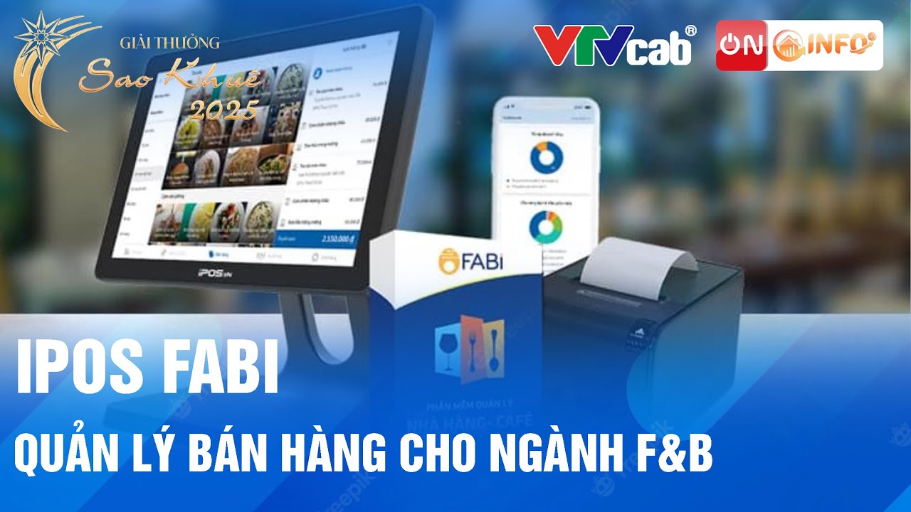 [Sao Khuê 2025] IPOS FABI - Phần mềm quản lý bán hàng chuyên biệt cho ...