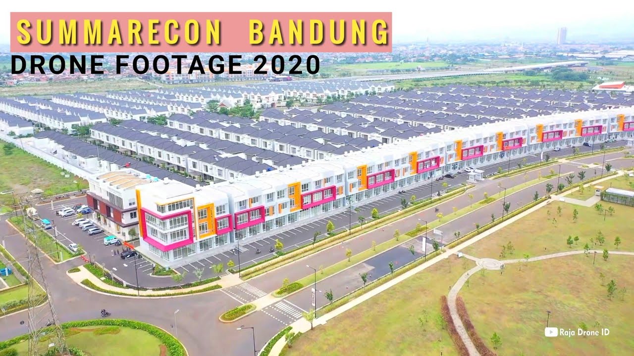 Summarecon Bandung Jawa Barat, Drone View 2020 - YouTube
