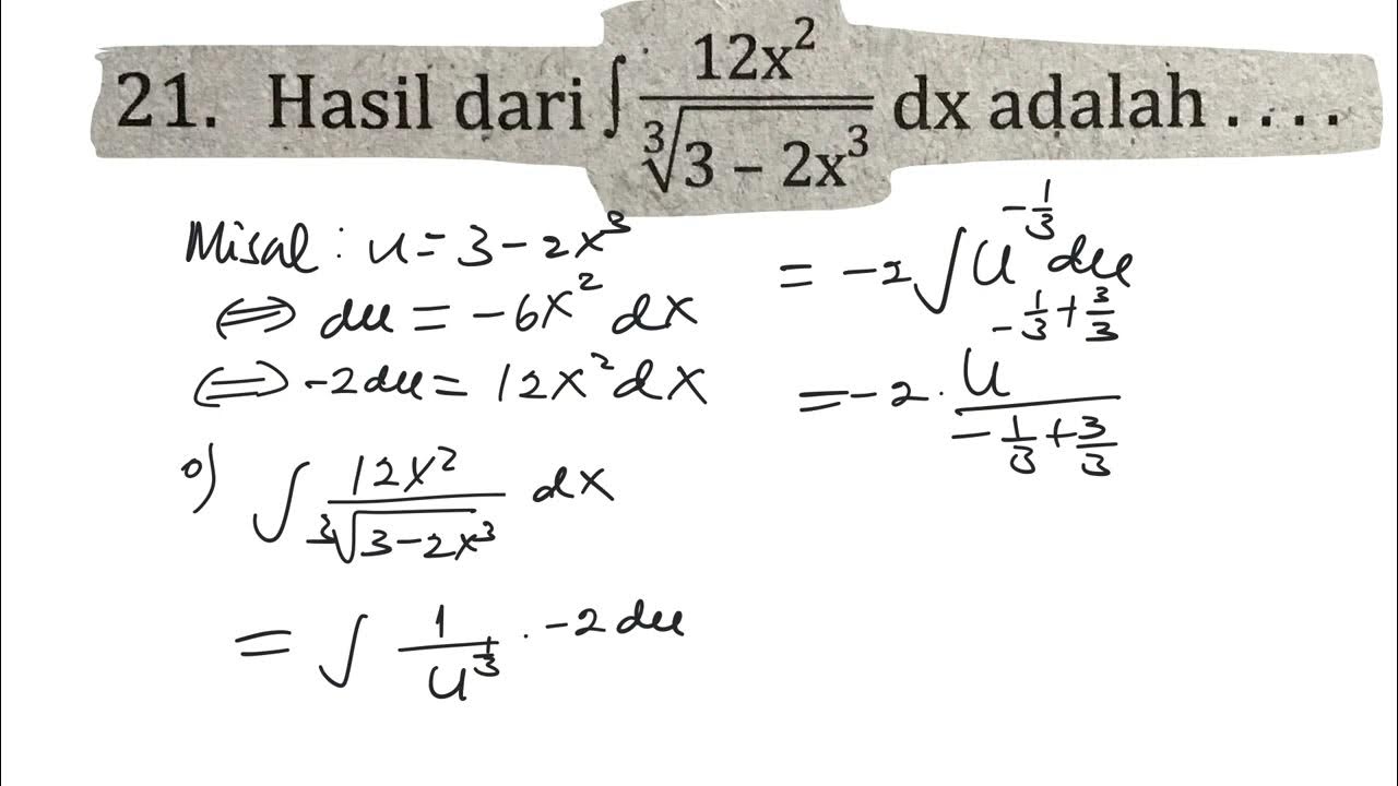 hasil dari integral 12x²/ akar pangkat 3 dari 3-2x³ dx adalah - YouTube