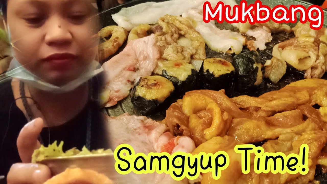 SAMGYUP MUKBANG by Cristy Macalinao - YouTube