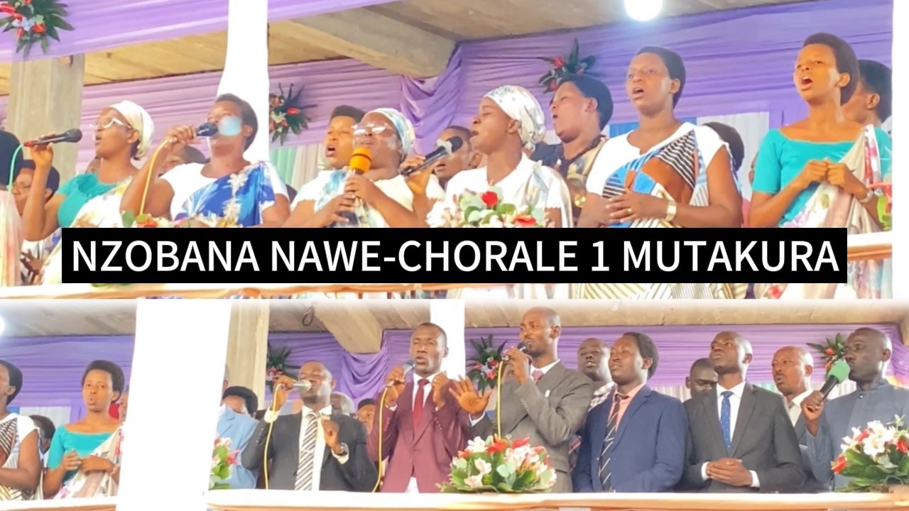INDIRIMBO IRYOSHE🥰CHORALE 1 MUTAKURA BATURIRIMBIYE MU CIBITOKE//NZOBANA ...