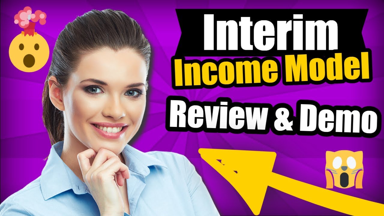 Interim Income Model Review and Demo 2020😁 - YouTube