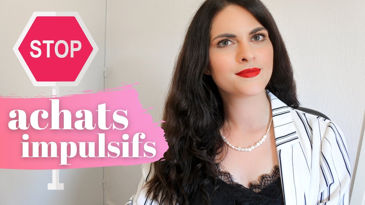 5 CONSEILS pour résister aux ACHATS IMPULSIFS - YouTube