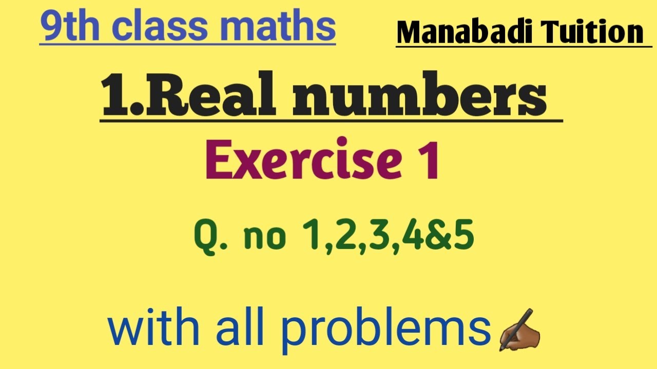9th class Real numbers|Exercise 1 Q no 1,2,3,4&5|with All problems ...