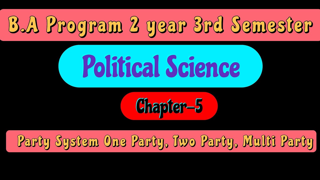 B.A Program 2 year 3rd Semester || Political Science Ch-5 - YouTube