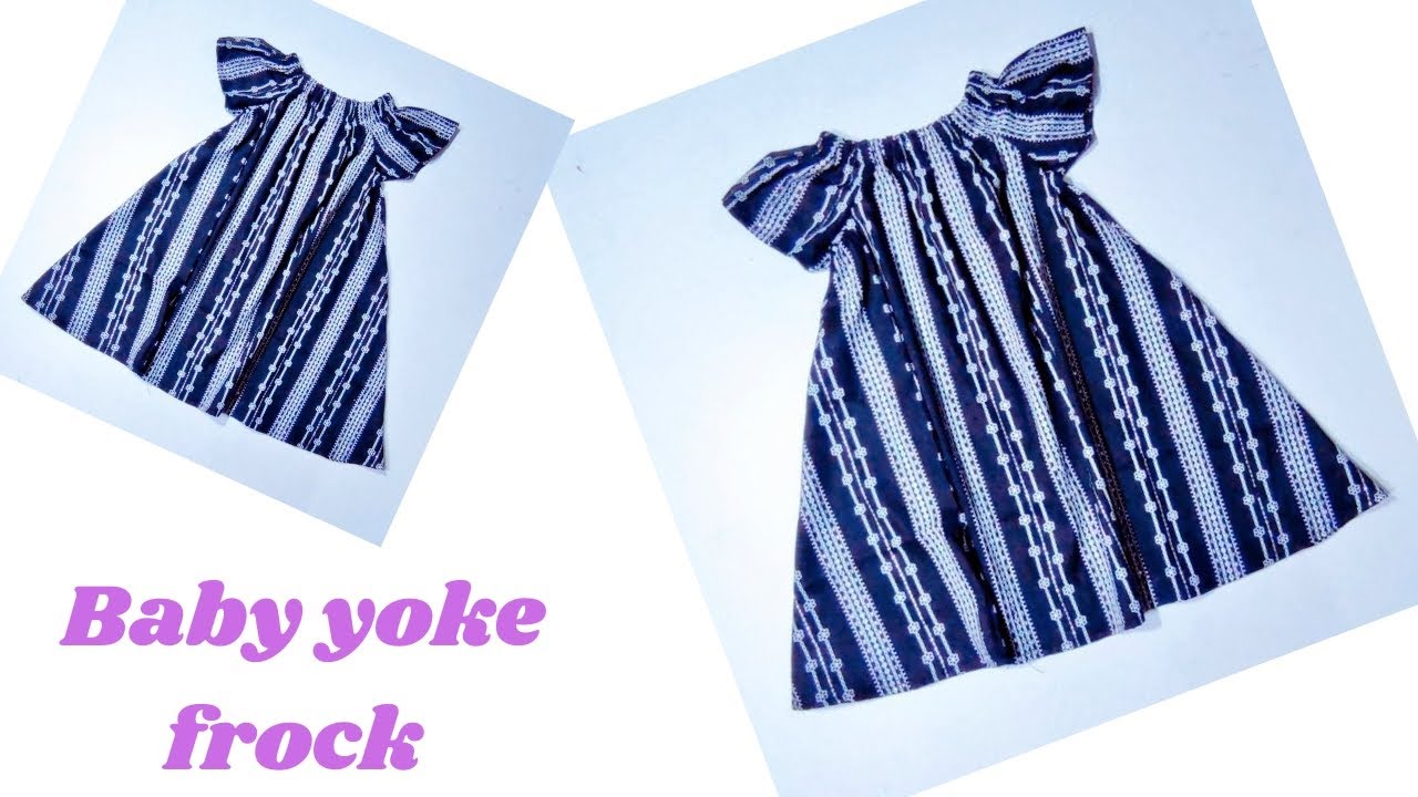 Very easy Baby yoke frock design cutting and stitching full video - YouTube