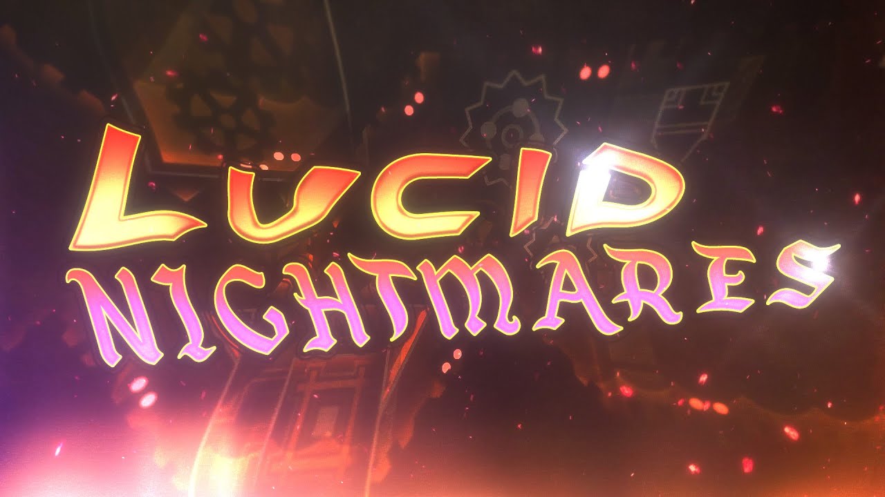 Lucid Nightmares 100% - YouTube