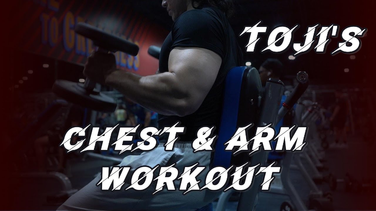 Day 25 Toji Chest and Arms - YouTube