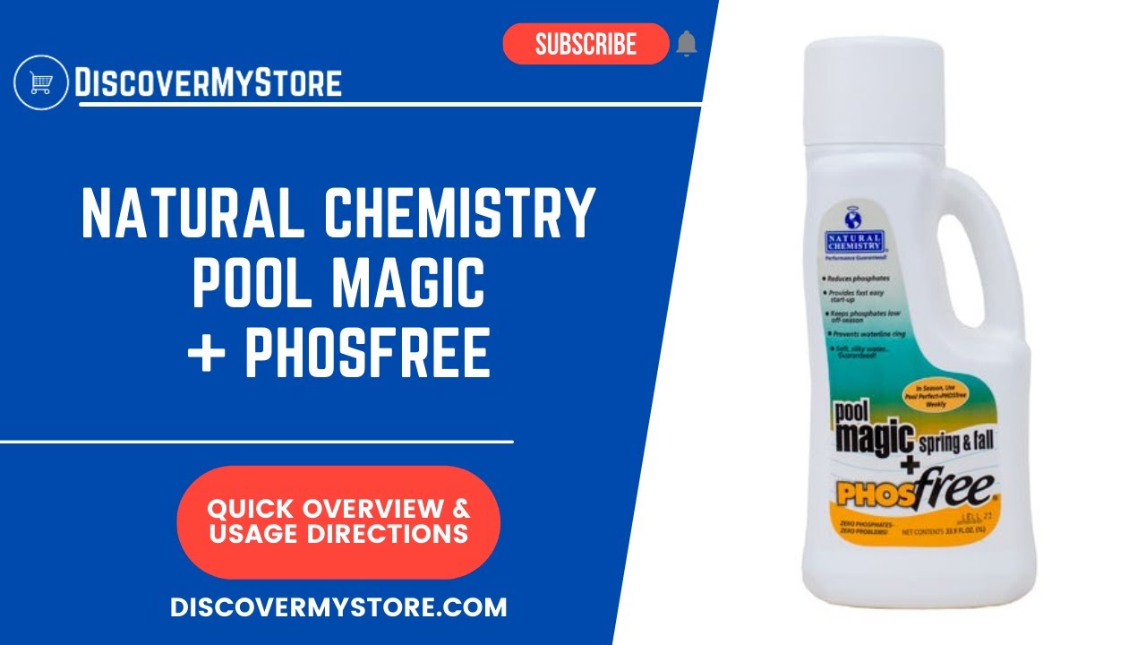 Natural Chemistry Pool Magic + Phosfree - YouTube
