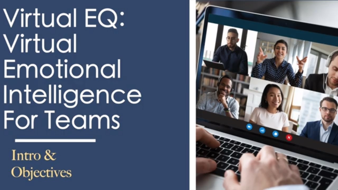 How is Your Virtual Team's Emotional Intelligence (EQ)? Leadership ...