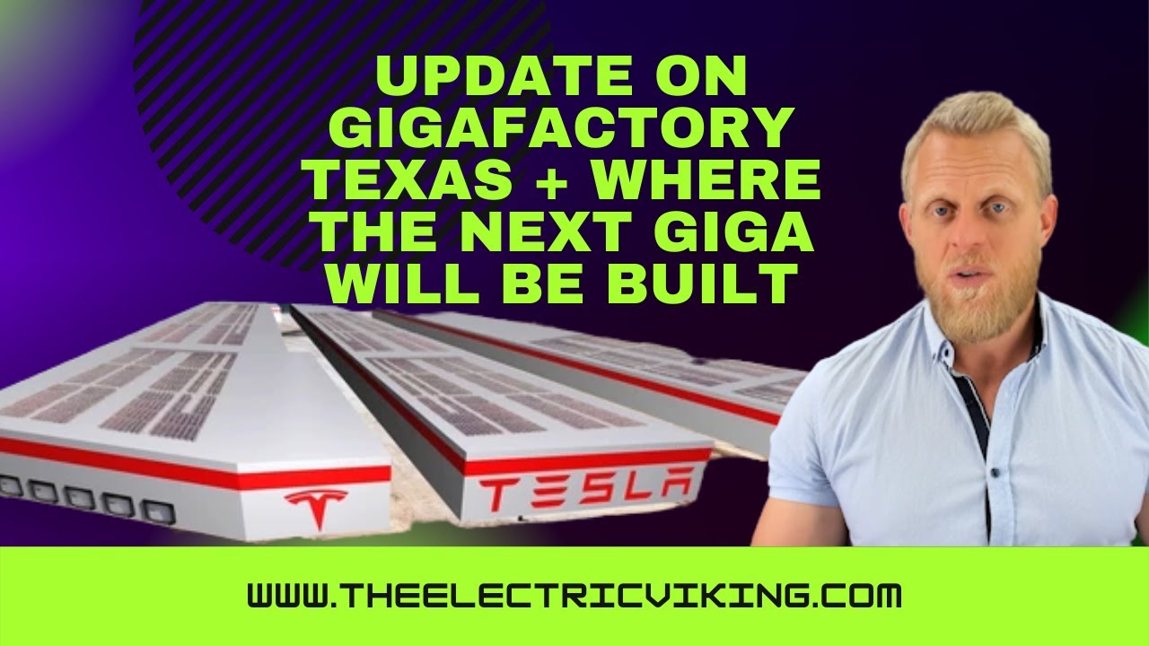 UPDATE on Gigafactory TEXAS + where the next GIGA will be built - YouTube