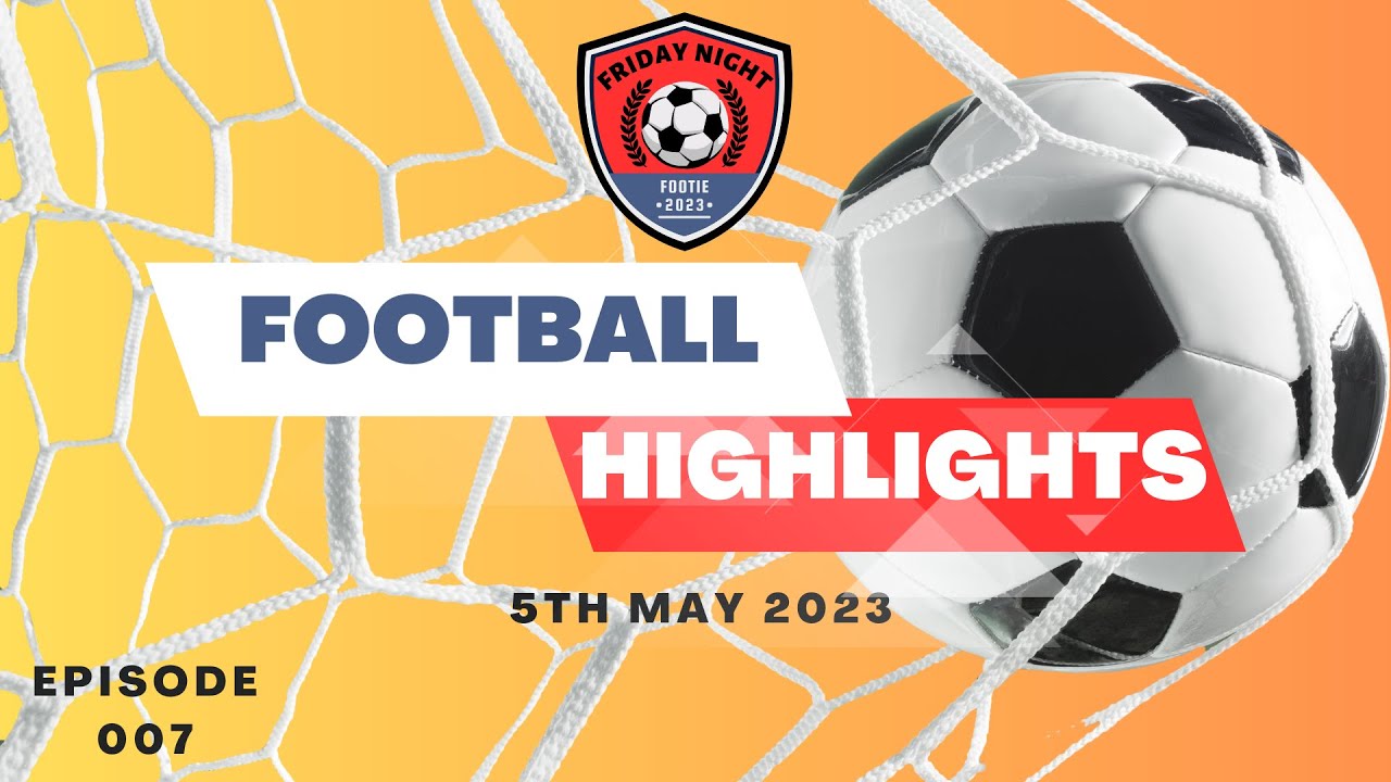 BIBS 4 - 2 NON | EP007 | FOOTBALL HIGHLIGHTS | FRIDAY NIGHT FOOTIE ...