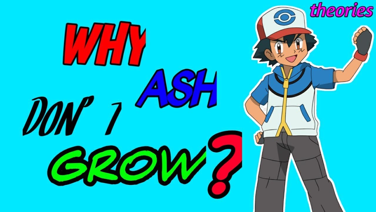 WHY ASH AGE DON'T GROW ? ( theories ) - YouTube