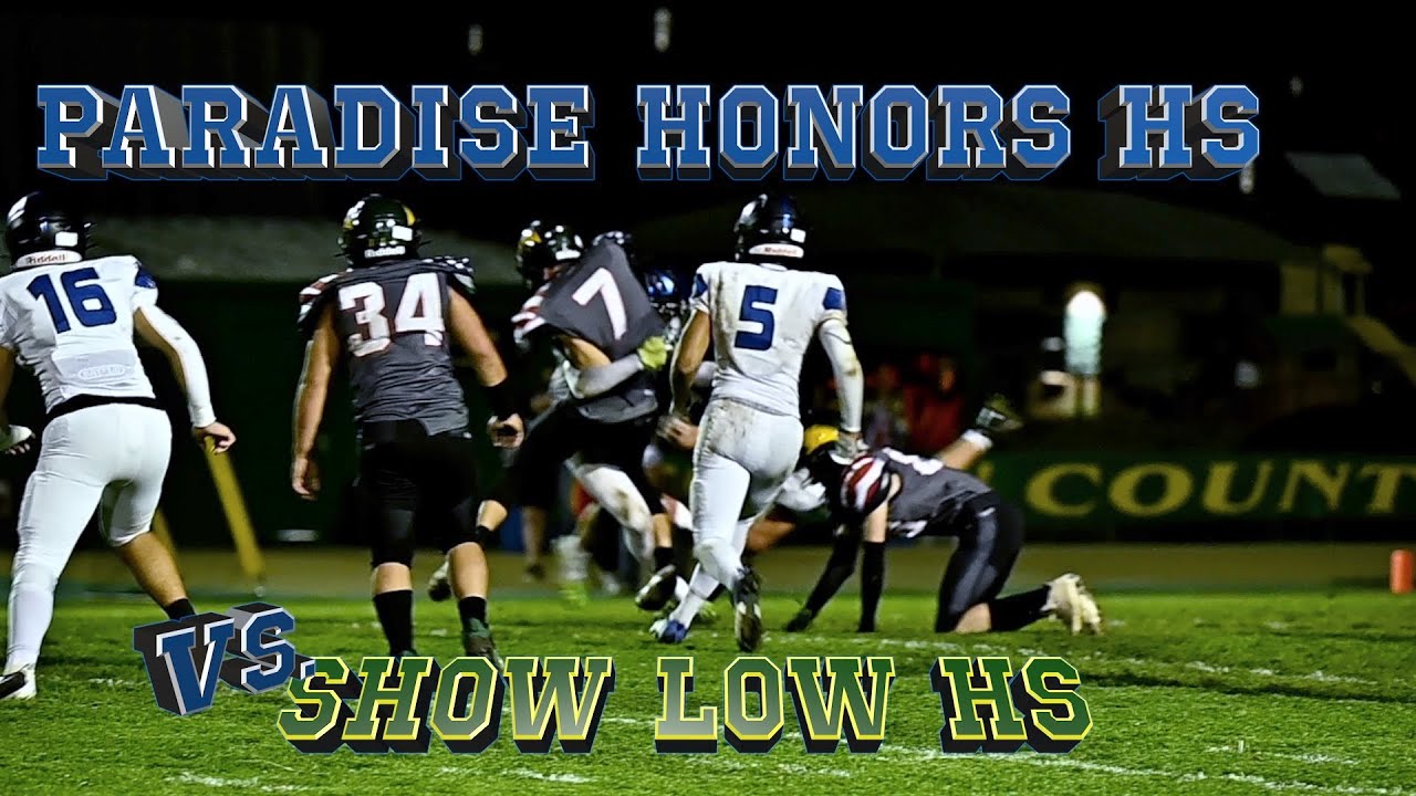 Paradise Honors HS vs. Show Low HS |2023 - YouTube