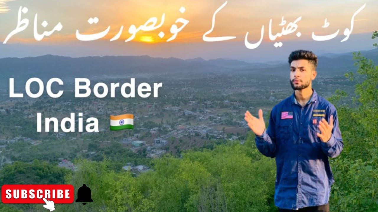 Visit LOC Border | کوٹ بھٹیاں | خوبصورت مناظر| #Loc #border# #kashmir # ...