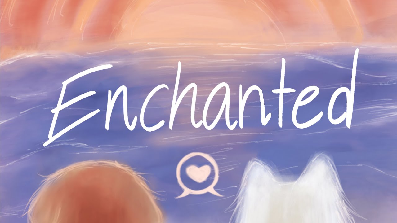Enchanted [OC Animatic] - YouTube