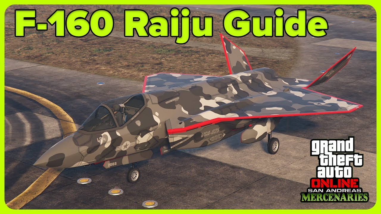 F-160 Raiju Guide (GTA Online) - YouTube