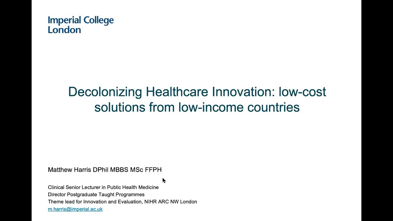 Decolonizing Healthcare Innovation: Low-Cost Solutions from Low-Income ...
