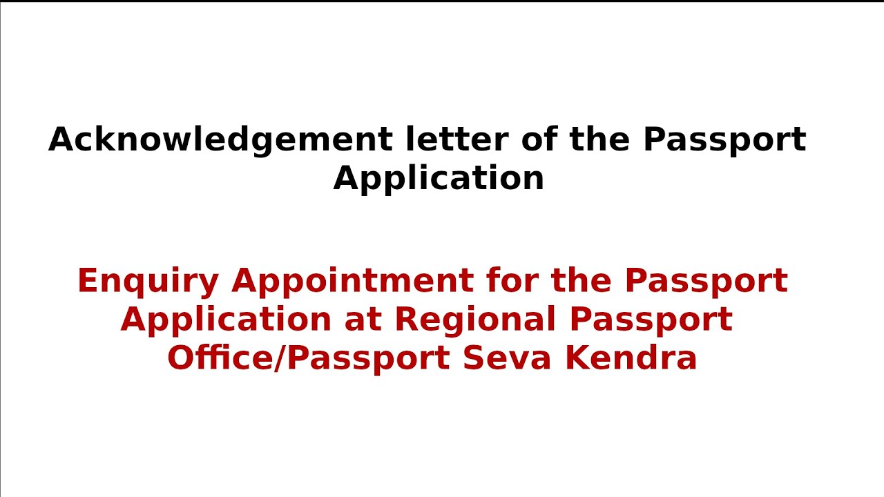 Acknowledgement Letter Enquiry Appointment For The Passport acknowledgement-letter-enquiry-appointment-for-the-passport