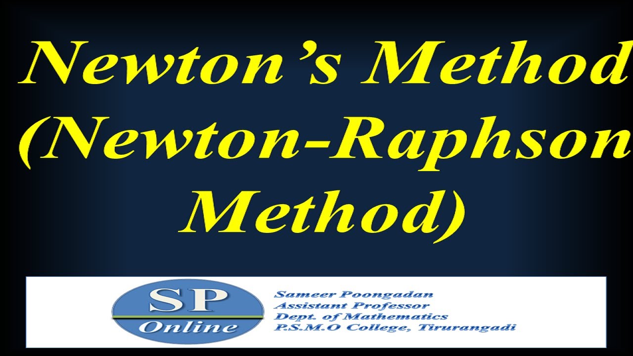 S5 B.Sc; Numerical Analysis; Lecture 8-Newton's (Newton-Raphson) Method ...