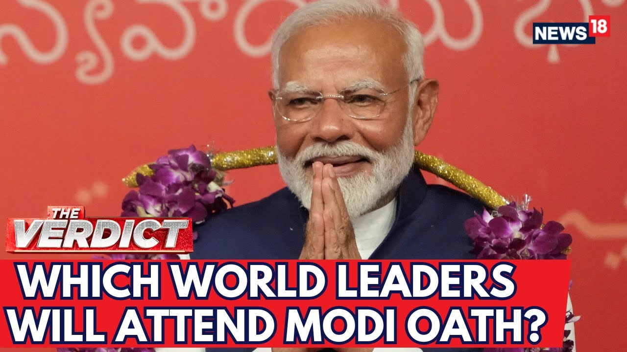PM Modi Oath | Check Full List Of Global Leaders That Will Attend Modi ...