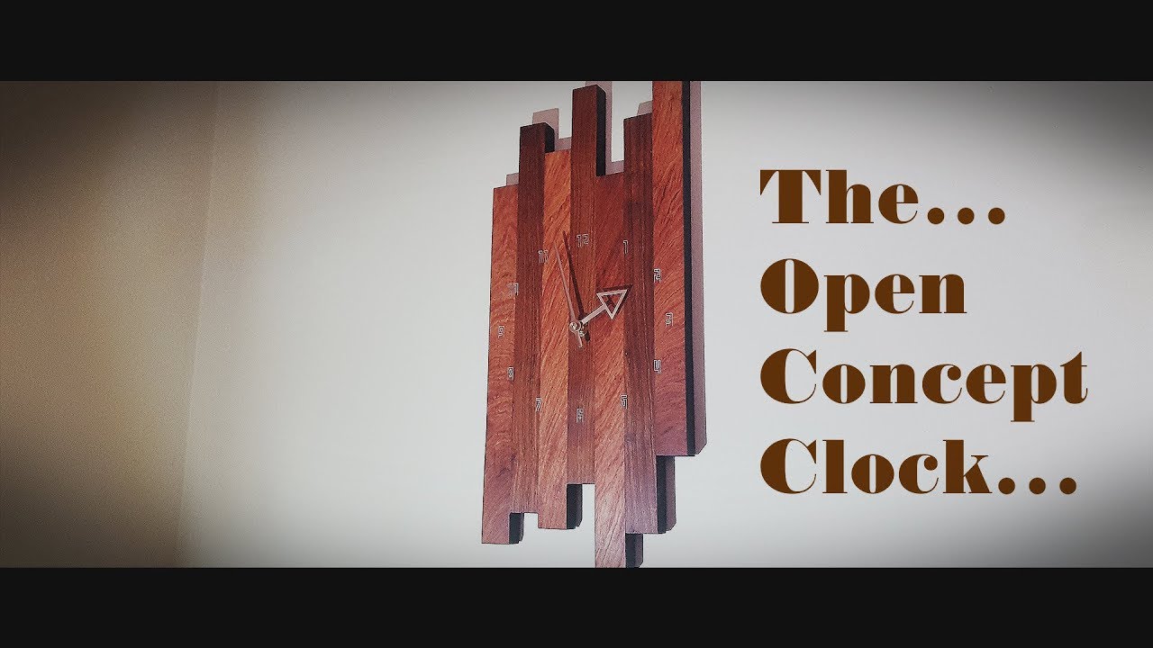 Open Concept Clock - DIY - Build Video - YouTube