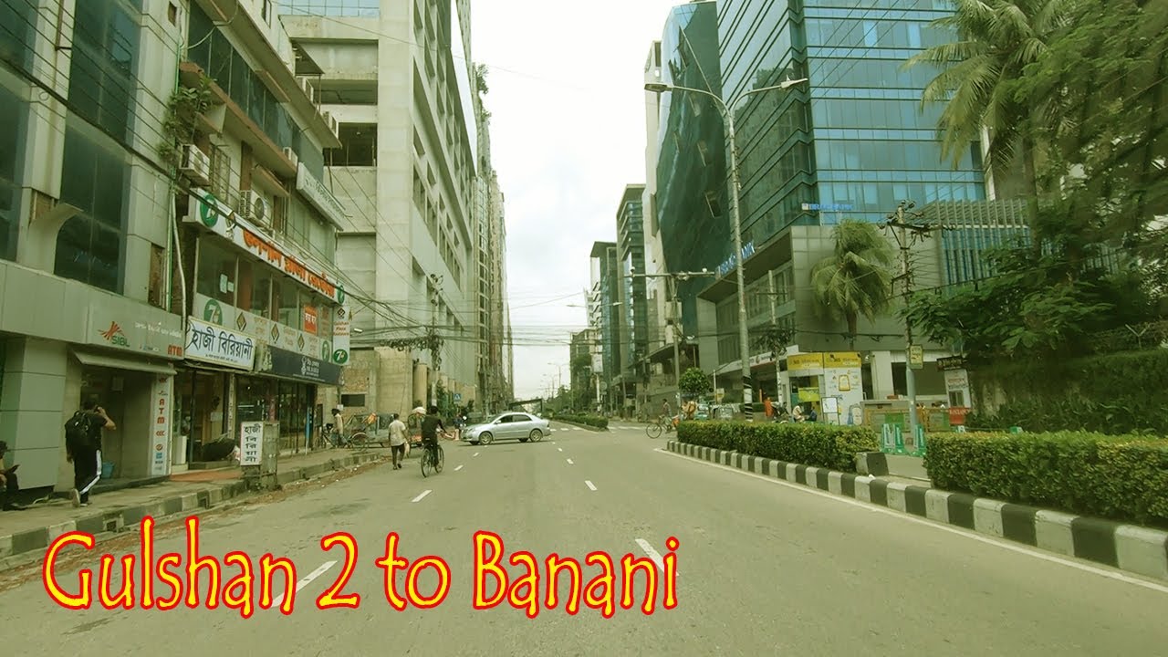 Dhaka city Gulshan 2 to Banani Road Beautiful View in Bangladesh ...