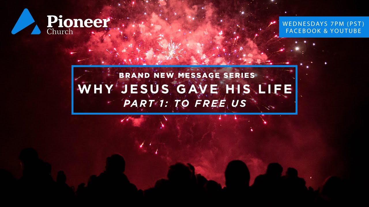 Why Jesus Gave His Life- Part 1: To Free Us - YouTube