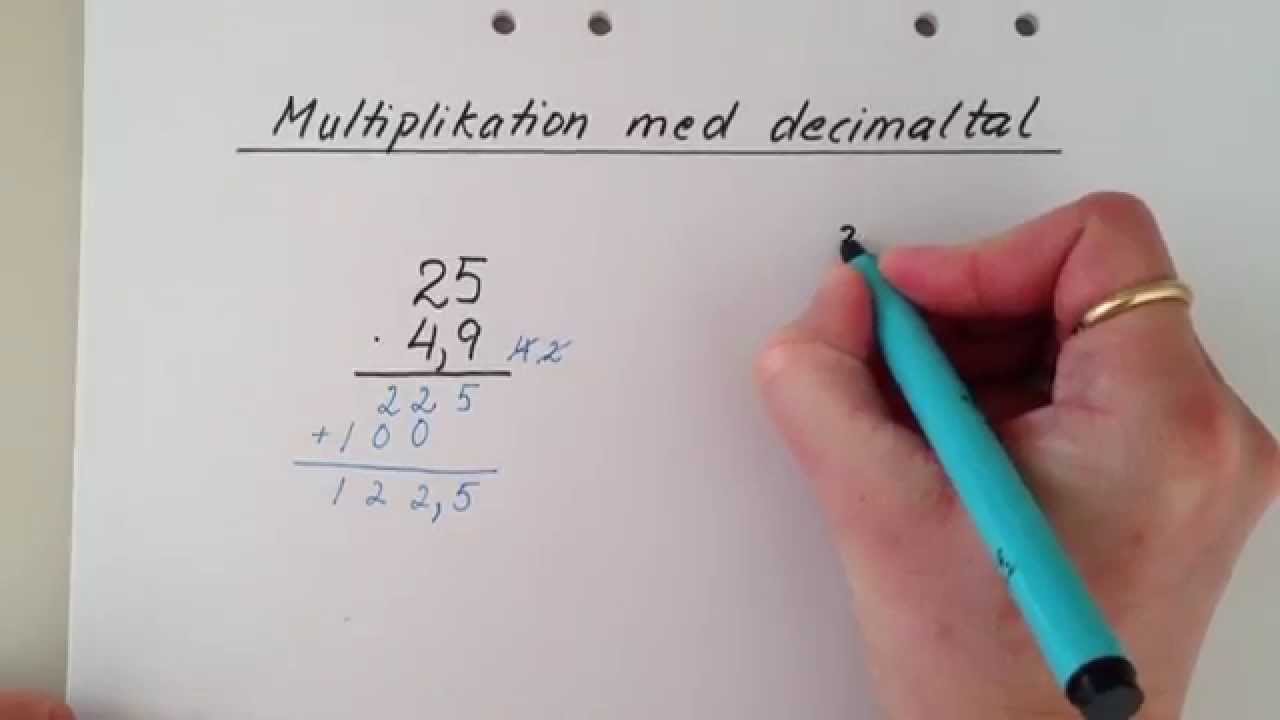 Tal 4. Multiplikation med decimaltal - YouTube