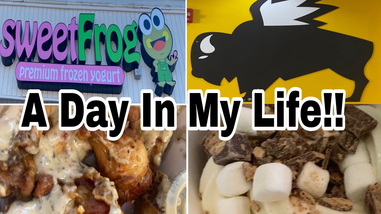 A Day In My Life At Sweet Frog & Buffalo Wild Wings With My Grand ...