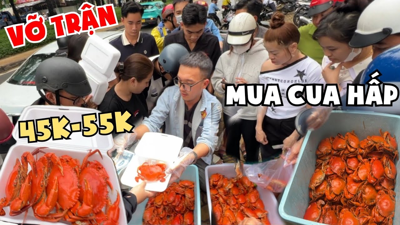 VỠ TRẬN Đông Nghẹt người xếp hàng mua cua hấp 45K 55K - YouTube