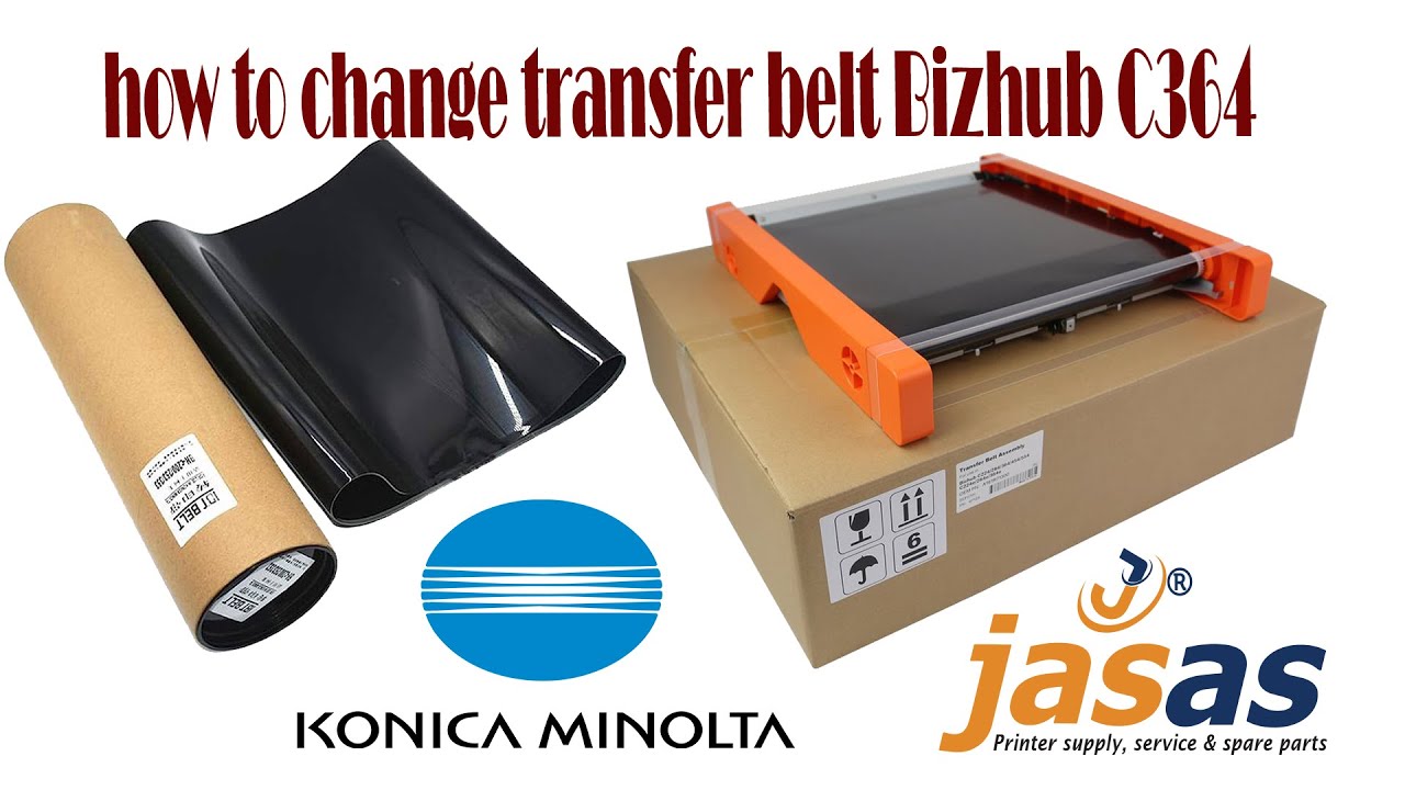 How to Change Transfer Belt Film for Bizhub C364 - YouTube