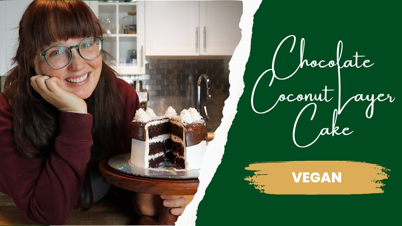 Delicious Vegan Chocolate Coconut Layer Cake (Bounty Bar Inspired ...