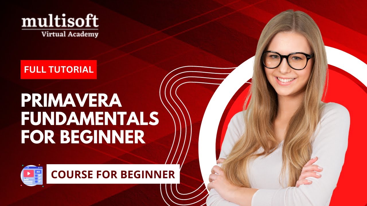 PRIMAVERA P6 TRAINING-BEGINNERS | FULL TUTORIAL | MVA - YouTube