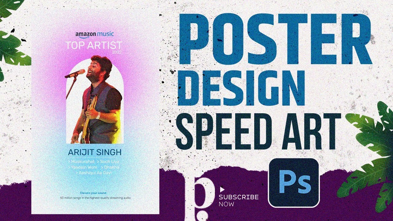 Arjit Singh Poster Design | | SpeedArt Photoshop | - YouTube