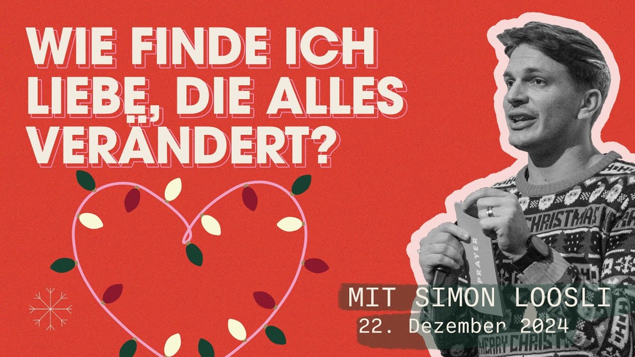 LIEBE, DIE ALLES VERÄNDERT | SIMON LOOSLI | HILLSONG GERMANY ONLINE ...
