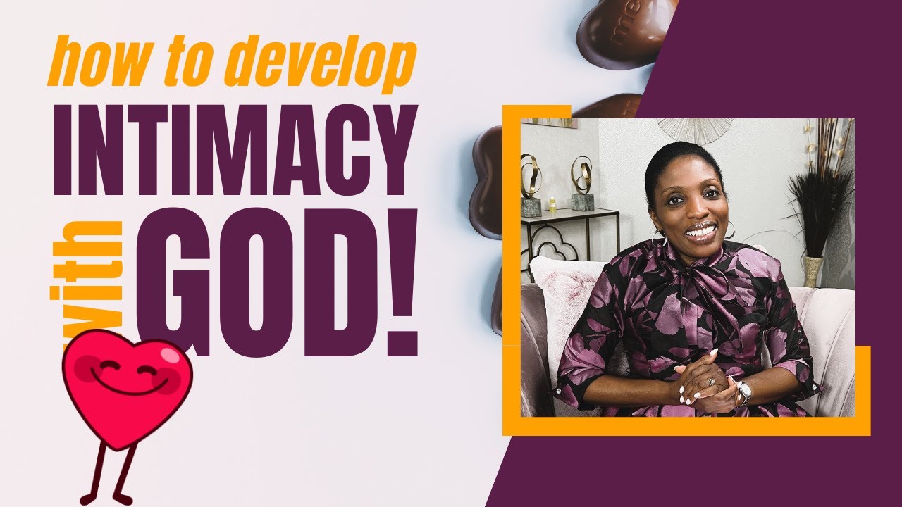 How To DEVELOP INTIMACY WITH GOD Wumi Ademola KnowingGod YouTube